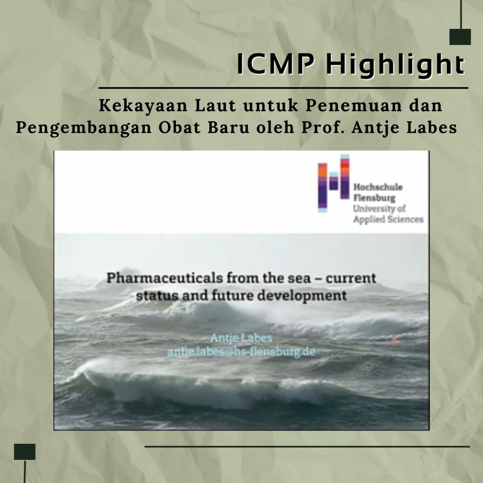 ICMP Highlight: Kekayaan Laut untuk Penemuan dan Pengembangan Obat Baru ...